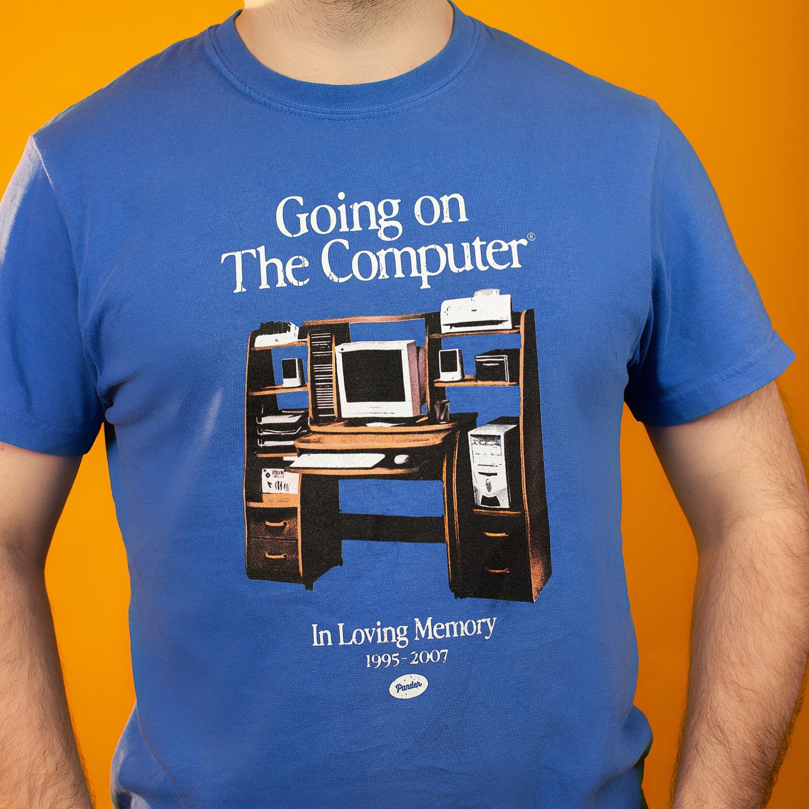 Going on the Computer® T-Shirt – Pander Shirts